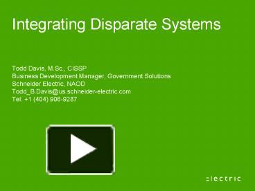 Integrating Disparate Systems presentation | free to view