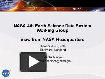 PPT – NASA 4th Earth Science Data System Working Group View from NASA ...