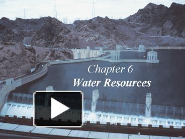 PPT – Chapter 6 Water Resources PowerPoint presentation | free to ...