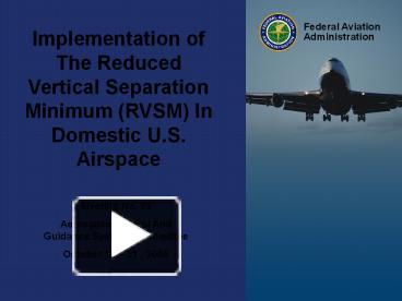 Implementation of The Reduced Vertical Separation Minimum (RVSM) In ...