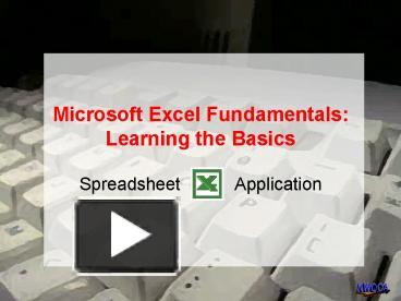 Microsoft Excel Fundamentals: Learning the Basics presentation | free ...
