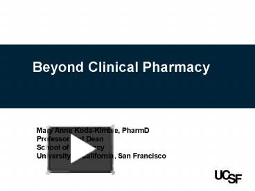 PPT – Beyond Clinical Pharmacy PowerPoint presentation | free to ...