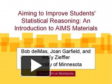 Aiming to Improve Students' Statistical Reasoning: An Introduction to ...