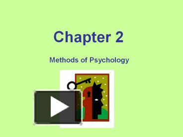 Methods of Psychology presentation | free to view