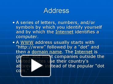 PPT – Address PowerPoint presentation | free to view - id: 3fcd2-ODc1O