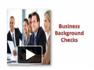 PPT – Business Background Checks PowerPoint presentation | free to ...