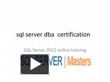 PPT – sql server 2012 dba online training PowerPoint presentation ...