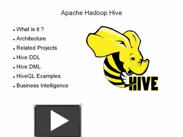 PPT – An Introduction to Apache Hive PowerPoint presentation | free to ...