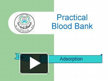 Practical Blood Bank presentation | free to view