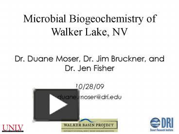 Dr. Duane Moser, Dr. Jim Bruckner, and presentation | free to view