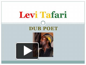 PPT – Dub poet PowerPoint presentation | free to download - id: 3feac0 ...