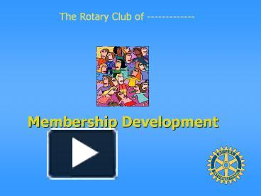 PPT – Membership Development PowerPoint presentation | free to view ...