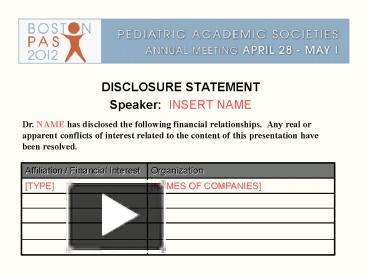 DISCLOSURE STATEMENT Speaker: INSERT NAME presentation | free to download
