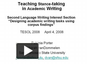 PPT – Teaching Stance-taking in Academic Writing Second Language ...