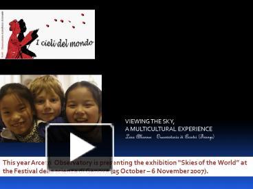 PPT – This year Arcetri Observatory is presenting the exhibition Skies ...