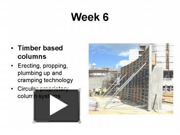 PPT – Week 6 PowerPoint presentation | free to view - id: 400b4a-MjliN
