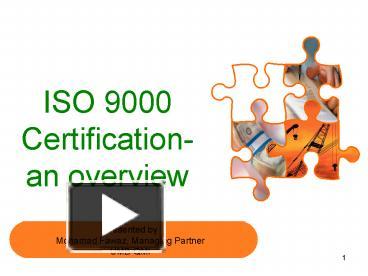 PPT – ISO 9000 Certification- an overview PowerPoint presentation ...