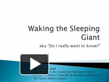 PPT – Waking the Sleeping Giant PowerPoint presentation | free to view ...
