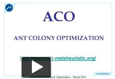 ACO ANT COLONY OPTIMIZATION presentation | free to download