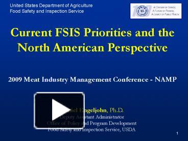 PPT – Current FSIS Priorities and the North American Perspective ...