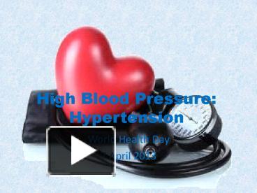 High Blood Pressure: Hypertension presentation | free to view