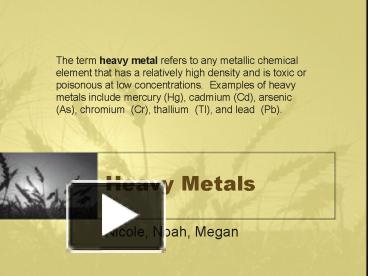 Heavy Metals presentation | free to view
