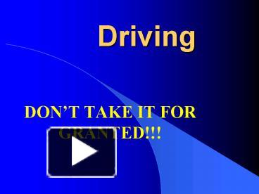 Driving presentation | free to view