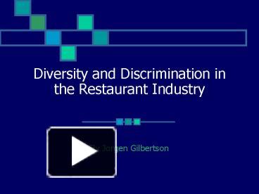 Diversity and Discrimination in the Restaurant Industry presentation ...