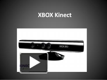 XBOX Kinect presentation | free to download