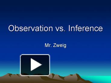 PPT – Observation vs. Inference PowerPoint presentation | free to view ...