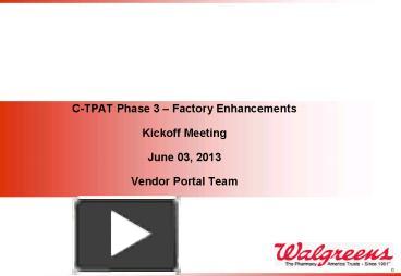 C-TPAT Phase 3 presentation | free to view