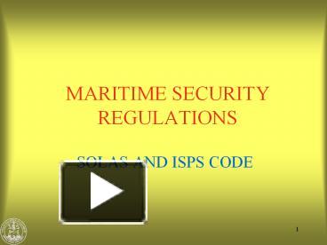 MARITIME SECURITY REGULATIONS presentation | free to download