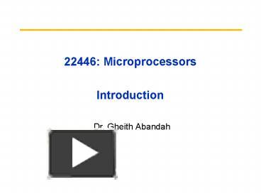 22446: Microprocessors Introduction presentation | free to download
