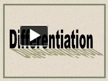 Differentiation presentation | free to view