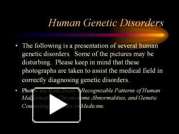 PPT – Human Genetic Disorders PowerPoint presentation | free to ...