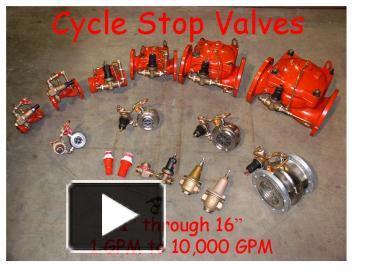 PPT – Cycle Stop Valves PowerPoint presentation | free to view - id ...