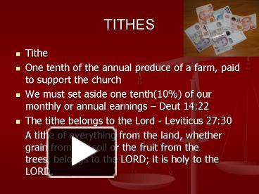 TITHES presentation | free to view