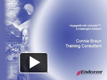 PPT – Introducing Voyager with Unicode PowerPoint presentation | free ...