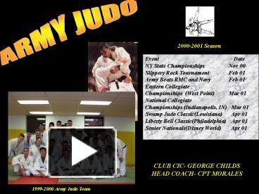 PPT – ARMY JUDO PowerPoint presentation | free to view - id: 4079a-MDAwZ
