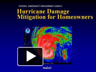 PPT – Hurricane Damage Mitigation for Homeowners PowerPoint ...