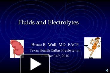 Fluids and Electrolytes presentation | free to download