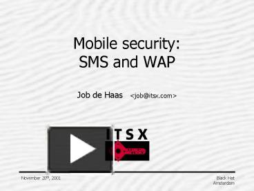 Mobile security: SMS and WAP presentation | free to download