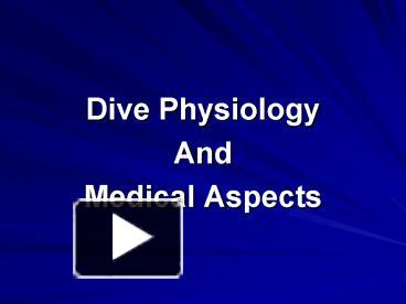 Dive Physiology presentation | free to view
