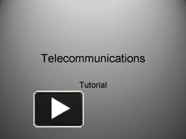 PPT – Telecommunications PowerPoint presentation | free to download ...
