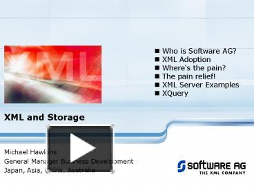 PPT – XML and Storage PowerPoint presentation | free to view - id ...