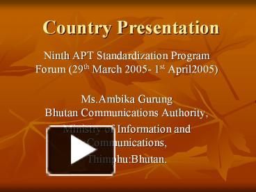 Country Presentation presentation | free to view
