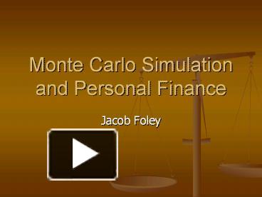 Monte Carlo Simulation and Personal Finance presentation | free to download