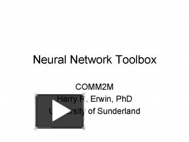PPT – Neural Network Toolbox PowerPoint presentation | free to view ...