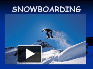 SNOWBOARDING presentation | free to download