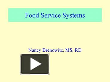 Food Service Systems presentation | free to view